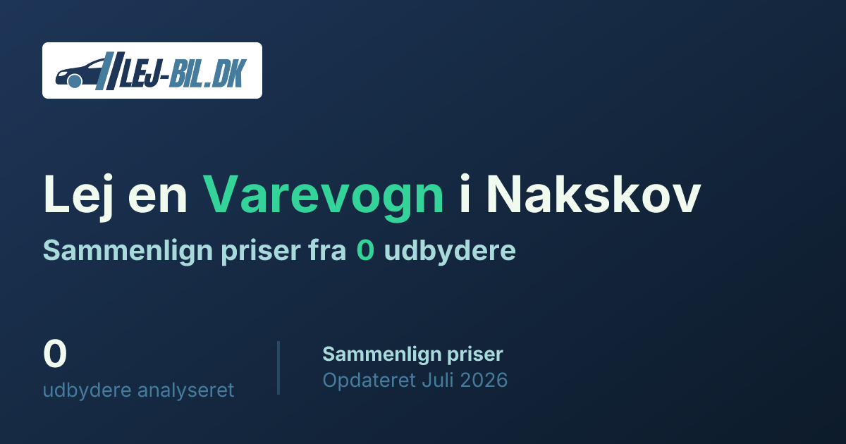 Lej varevogn i Nakskov | Sammenlign 8 udlejere fra 499 kr